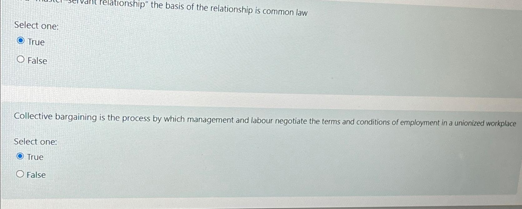 Solved Select one:TrueFalseCollective bargaining is the | Chegg.com