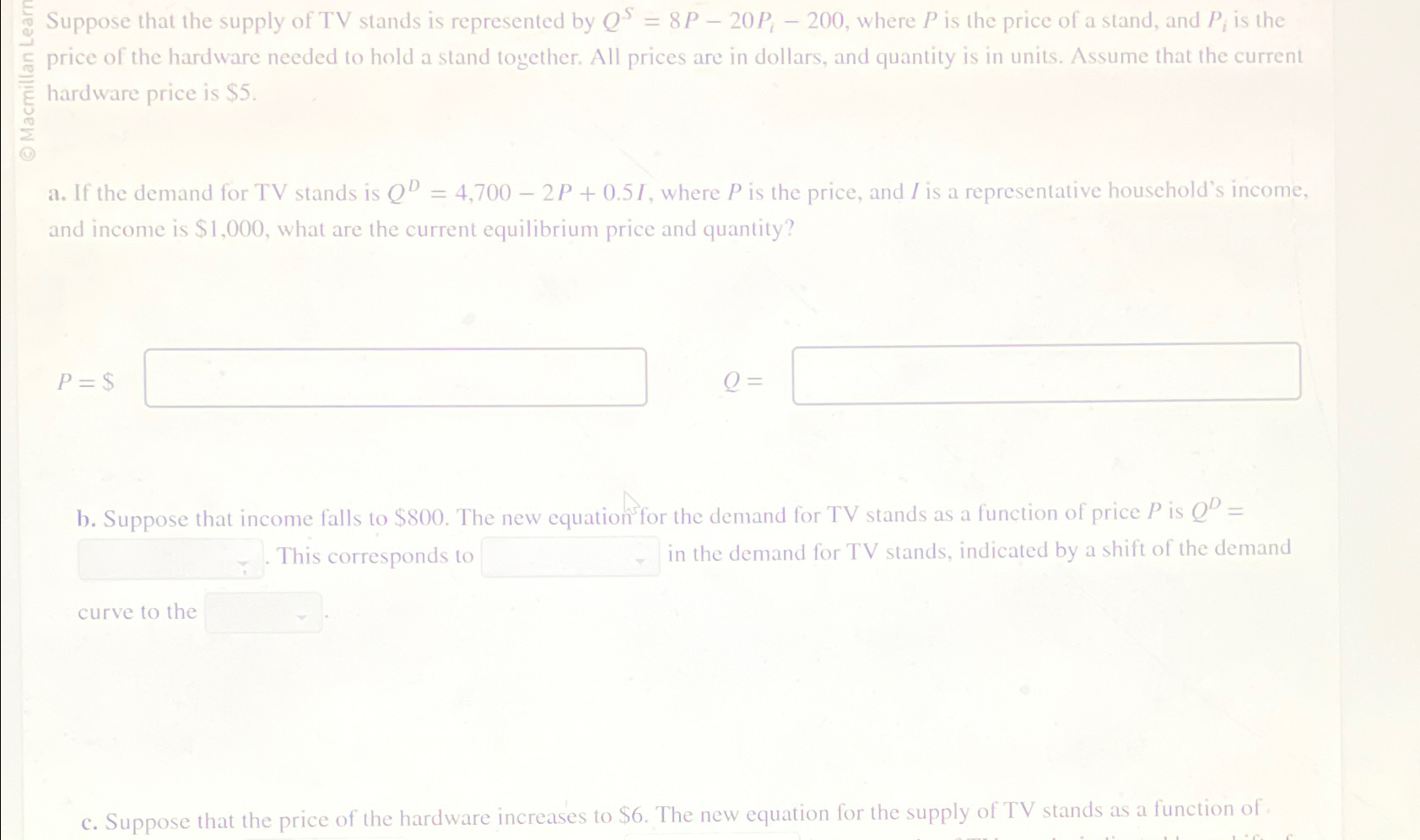 Solved Suppose that the supply of TV stands is represented | Chegg.com