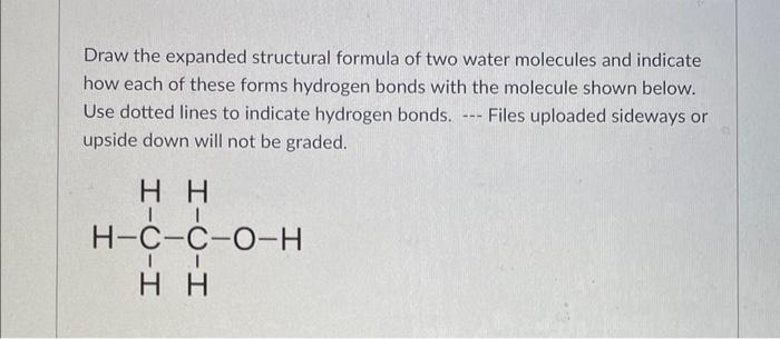 Solved Draw the expanded structural formula of two water | Chegg.com