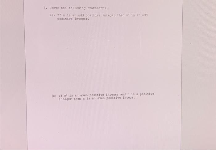 Solved 4 Prove The Following Statements A If N Is An Odd