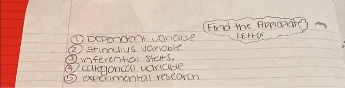 Solved Find the Appropiates in (1) Dependent variable LEtter | Chegg.com