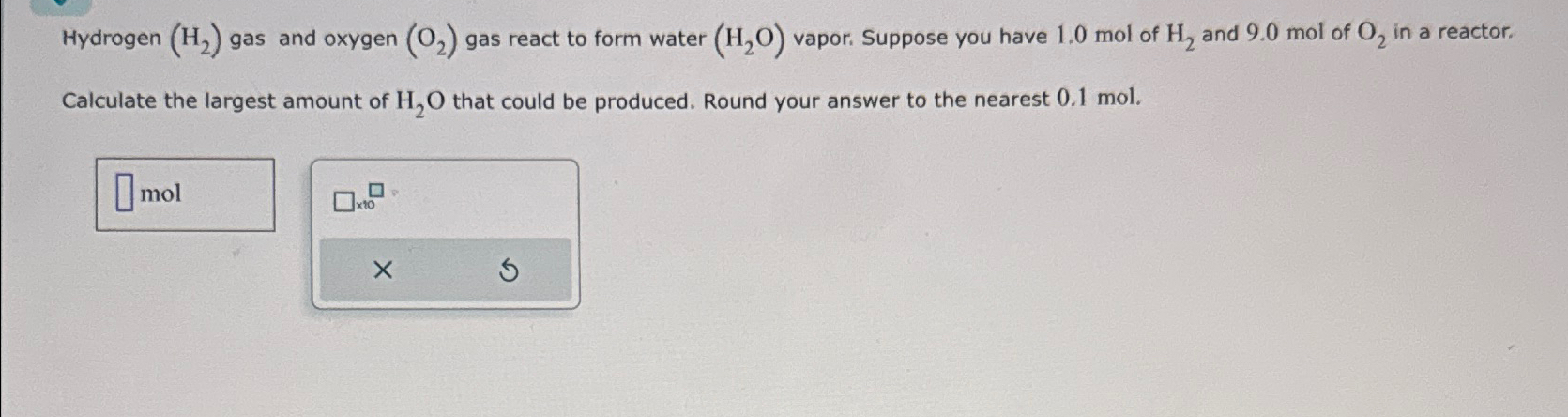 Solved Hydrogen (H2) ﻿gas and oxygen (O2) ﻿gas react to form | Chegg.com