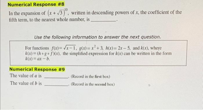 Solved Numerical Response \#8 In the expansion of (x+3)10, | Chegg.com