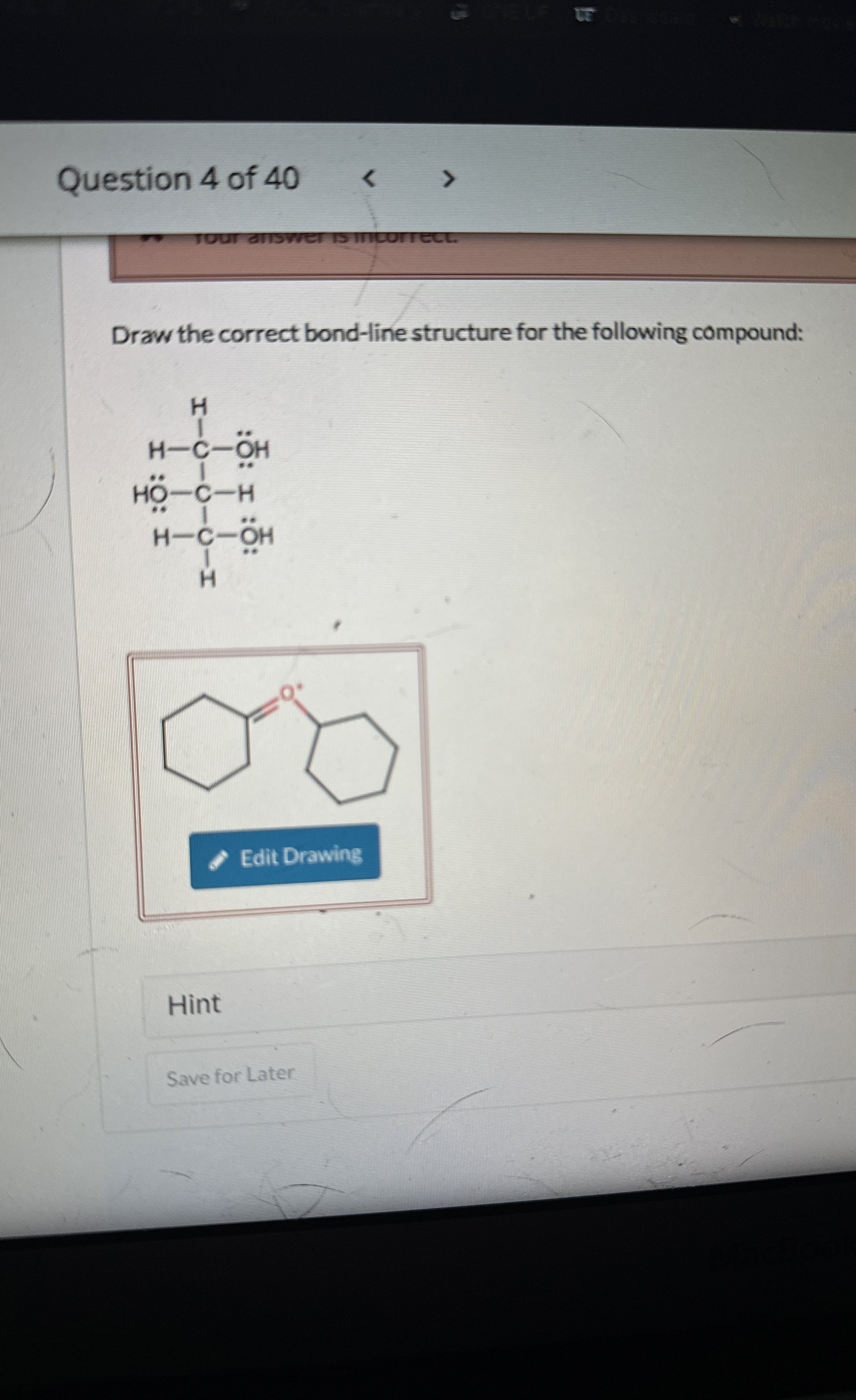 Solved Question 4 ﻿of 40Draw the correct bond-line structure | Chegg.com