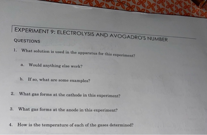 Solved EXPERIMENT 9: ELECTROLYSIS AND AVOGADRO'S NUMBER | Chegg.com
