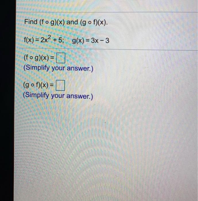 Solved Find (fog)(1). (g of)(1), (fog)(x) and (gof)(x). | Chegg.com