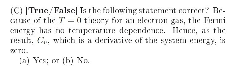 Solved (C) [True False) Is the following statement correct? | Chegg.com