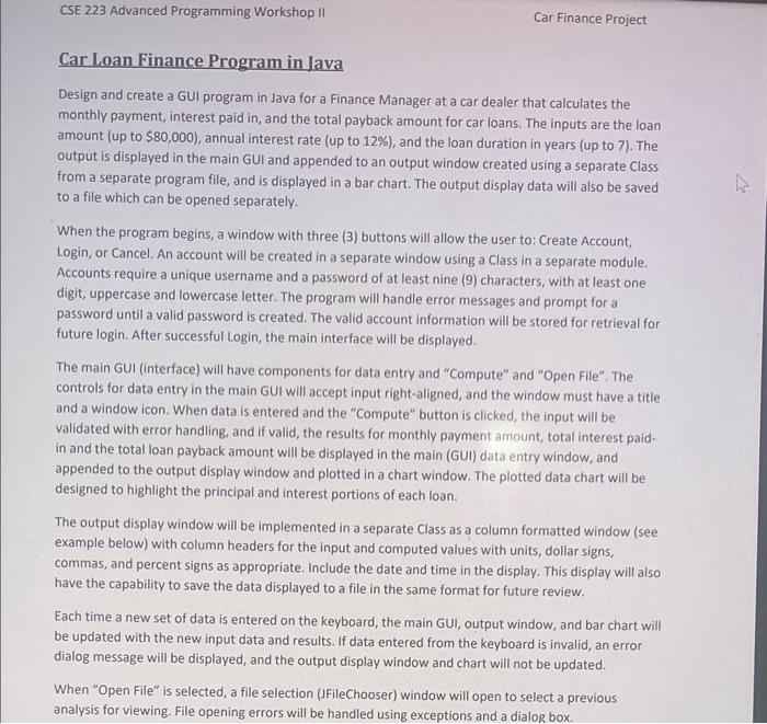 Solved Car Loan Finance Program in Java Design and create a | Chegg.com