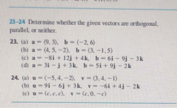 Solved 23 24 Determine Whether The Given Vectors Are