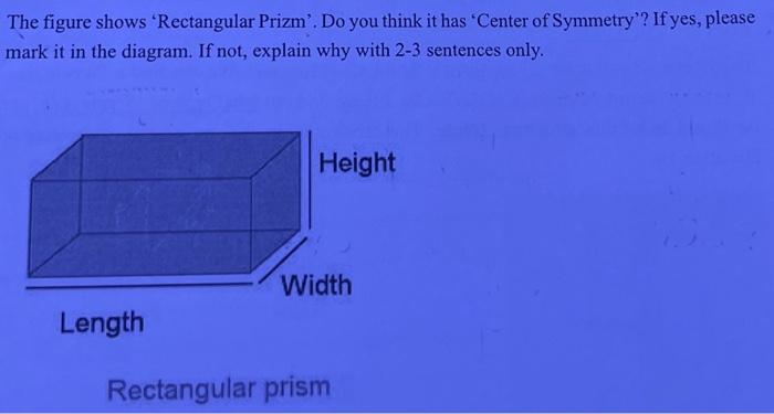 Solved The figure shows 'Rectangular Prizm'. Do you think it | Chegg.com