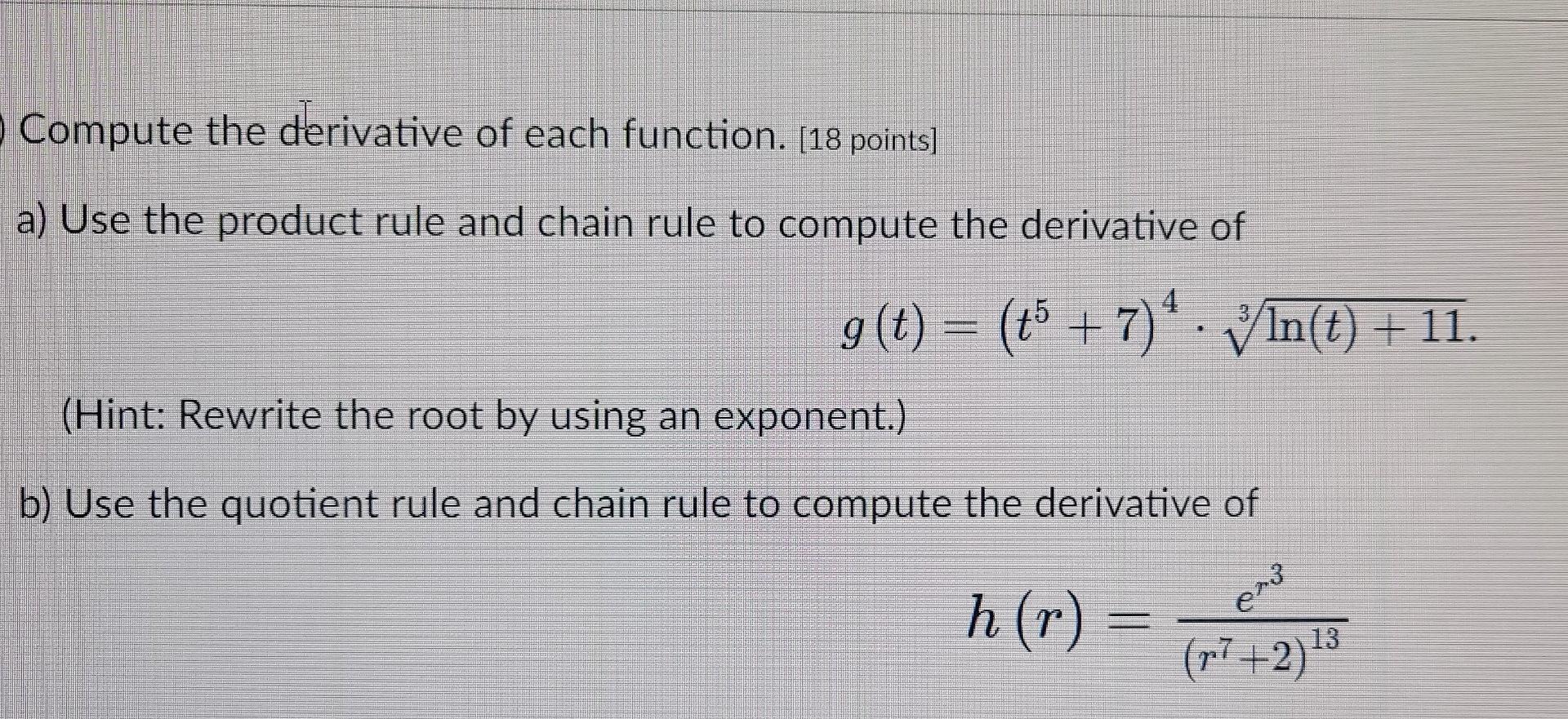 Solved Compute The Derivative Of Each Function 18 Points Chegg solved-compute-the-derivative-of-each-function-18-points-chegg