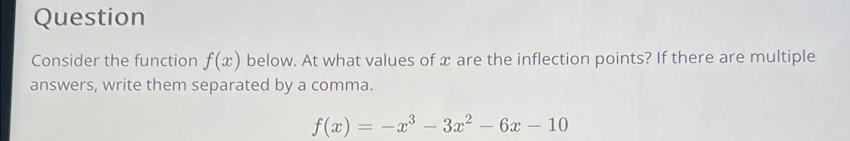 Solved QuestionConsider the function f(x) ﻿below. At what | Chegg.com