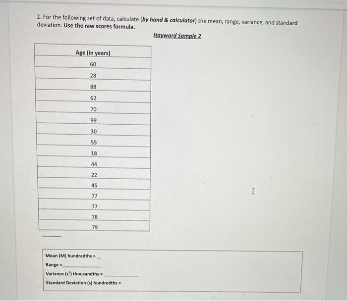 Solved Worksheet #3: Measures of Variability (and some | Chegg.com