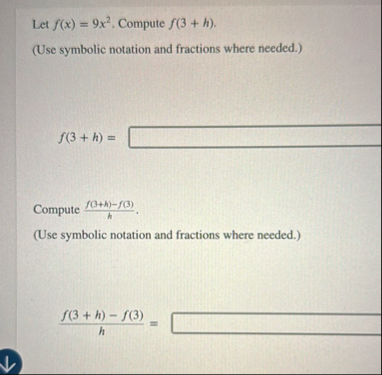 Solved Let f(x)=9x2. ﻿Compute f(3 h).(Use symbolic notation | Chegg.com