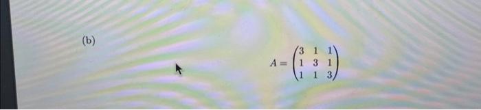 Solved Problem 3: (10 points) For each of the following, | Chegg.com