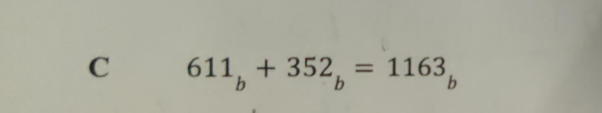 Solved 611b+352b=1163bFor each of the equations below, which | Chegg.com