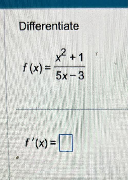 Solved Determine the derivative for the the following | Chegg.com