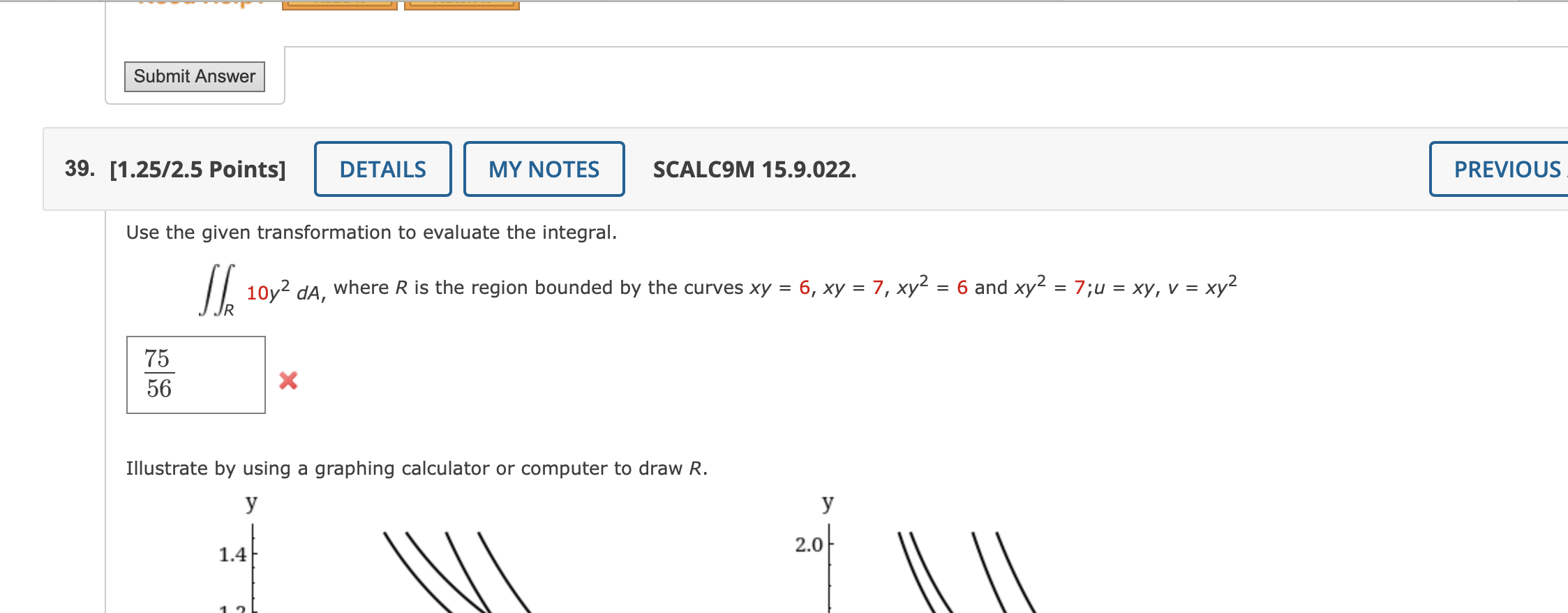 Solved Points]SCALC9M 15.9.022.Use the given transformation | Chegg.com