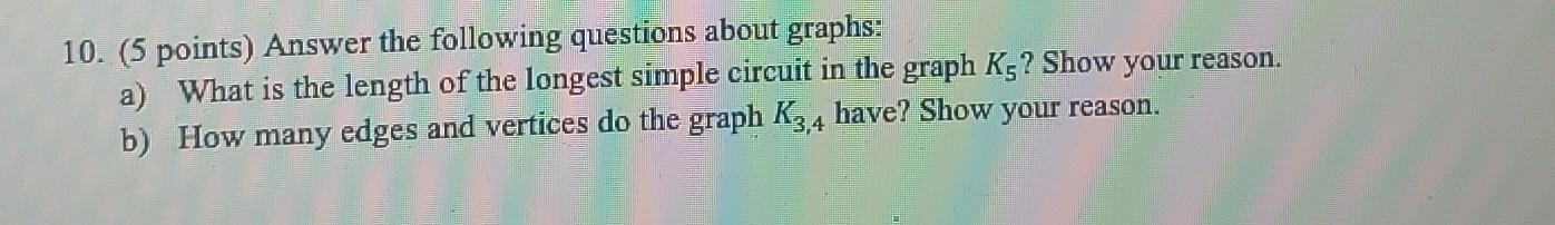 Solved 10. (5 points) Answer the following questions about | Chegg.com