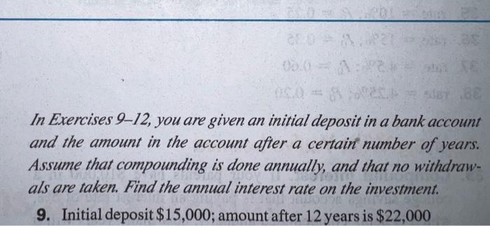 Solved In Exercises 9-12, you are given an initial deposit | Chegg.com