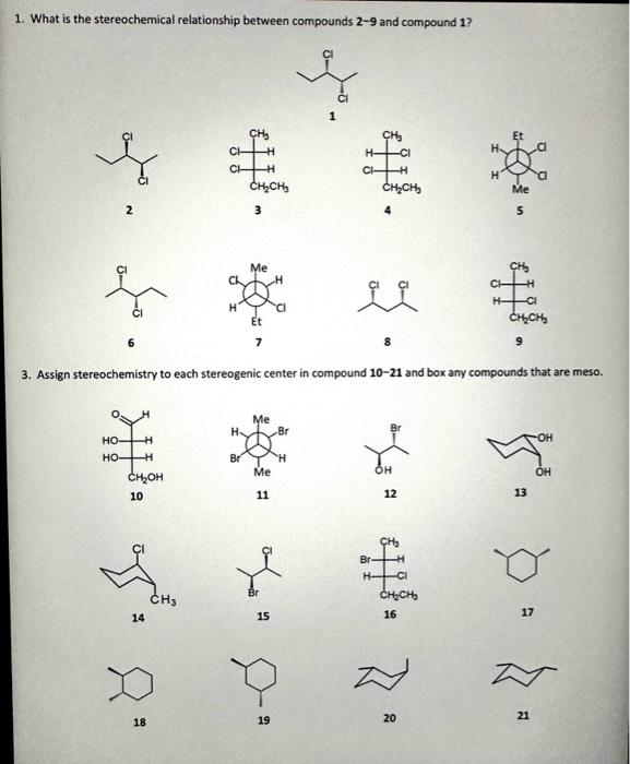 Solved 1. What is the stereochemical relationship between | Chegg.com