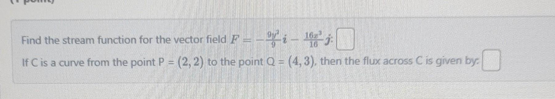 Solved Find the stream function for the vector field | Chegg.com
