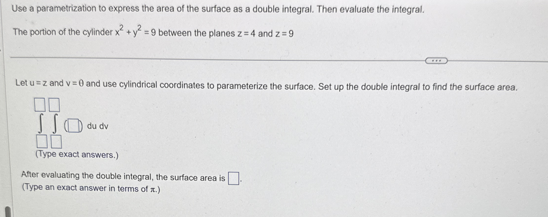 Solved Use a parametrization to express the area of the | Chegg.com