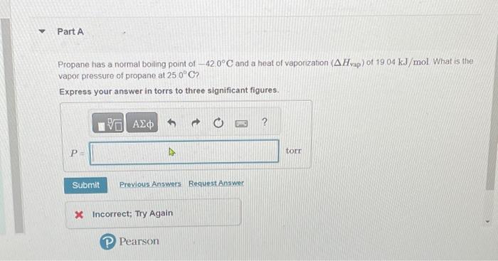 Solved Part A Propane has a normal boiling point of -42.0°C | Chegg.com