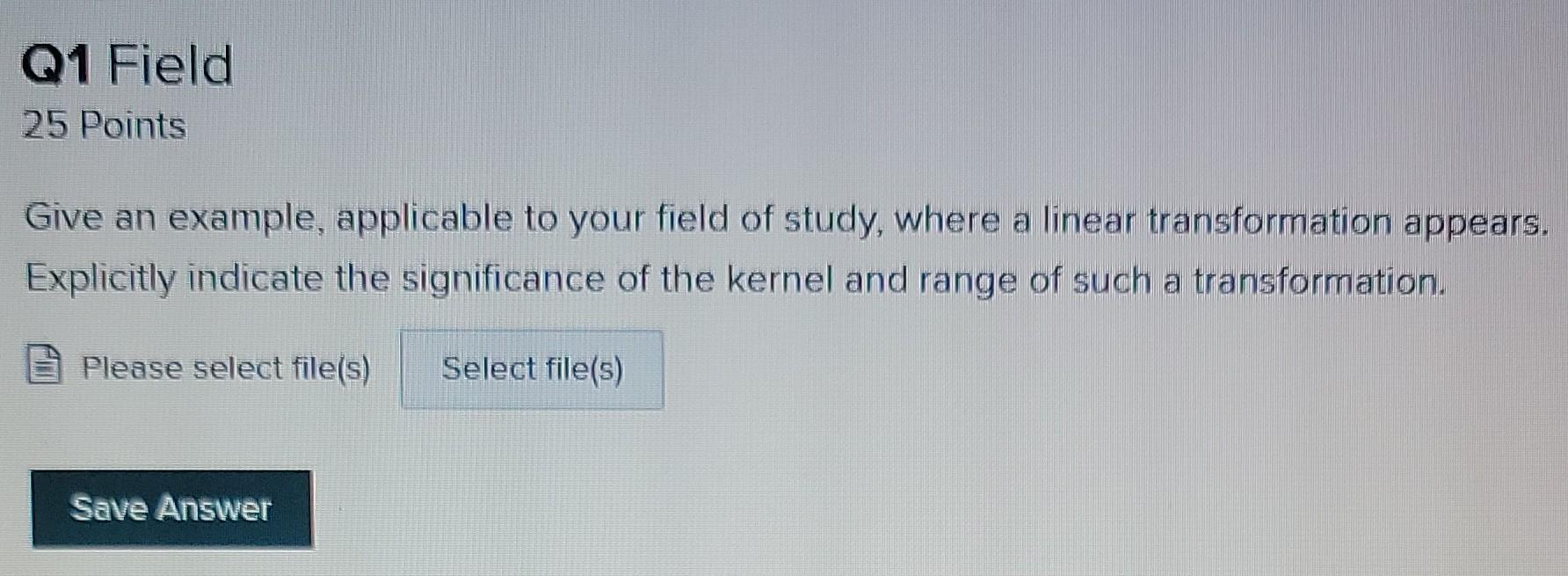 Solved Q1 Field 25 Points Give an example, applicable to | Chegg.com