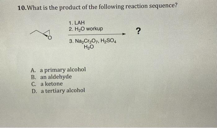 Solved 7. What is/are the product(s) when the following | Chegg.com