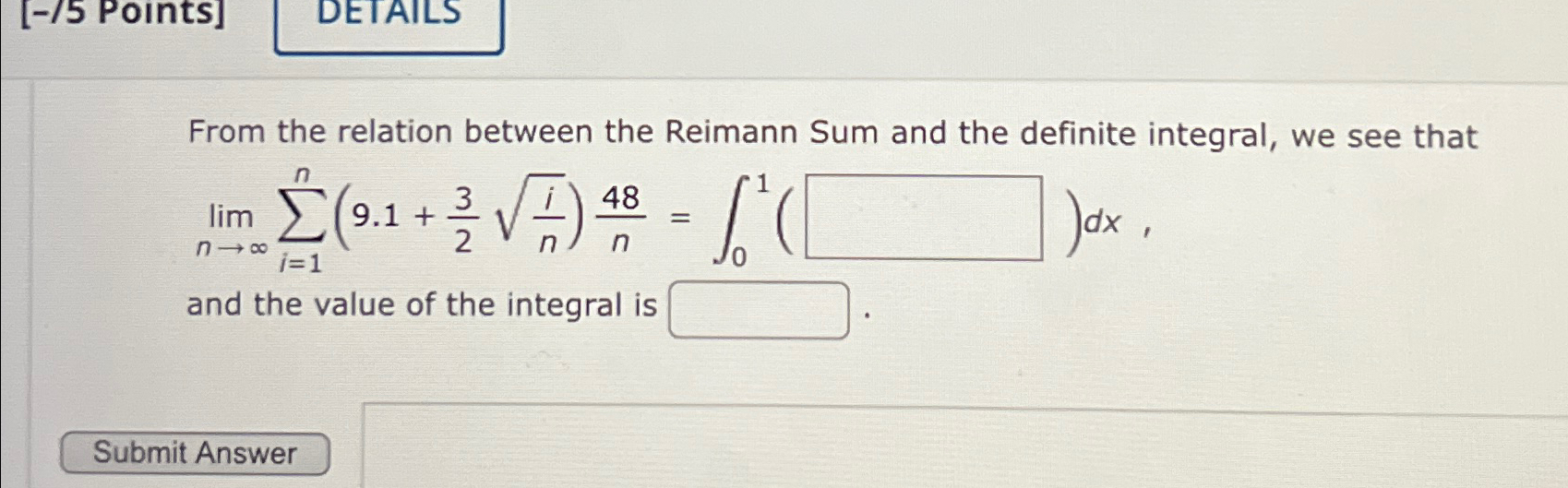 Solved From the relation between the Reimann Sum and the | Chegg.com