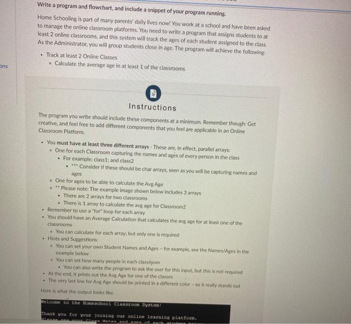 Solved Write a program and flowchart, and include a snippet | Chegg.com