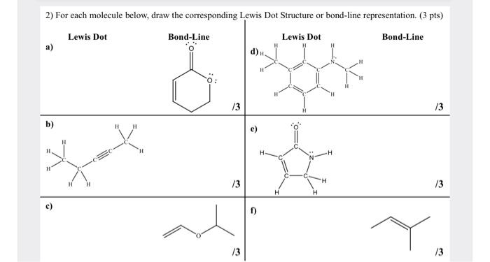 Solved 2) For each molecule below, draw the corresponding | Chegg.com