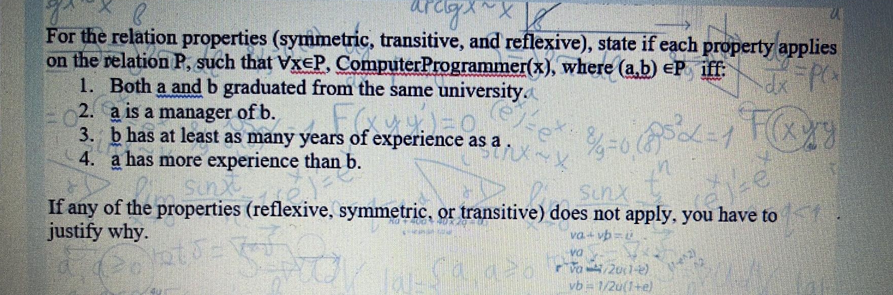 Solved For the relation properties (symmetric, ﻿transitive, | Chegg.com