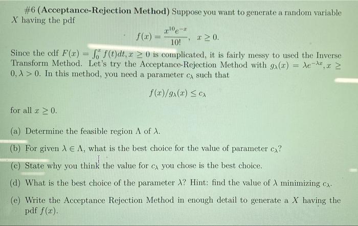 #6 (Acceptance-Rejection Method) Suppose you want to | Chegg.com