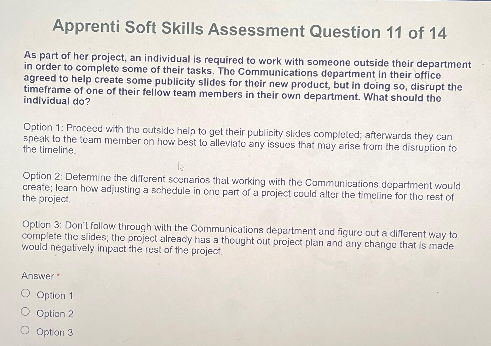 Solved Apprenti Soft Skills Assessment Question 11 ﻿of 14As | Chegg.com