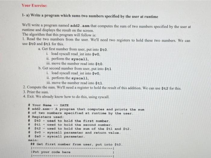 Solved Your Exercise: 1- a) Write a program which sums two | Chegg.com