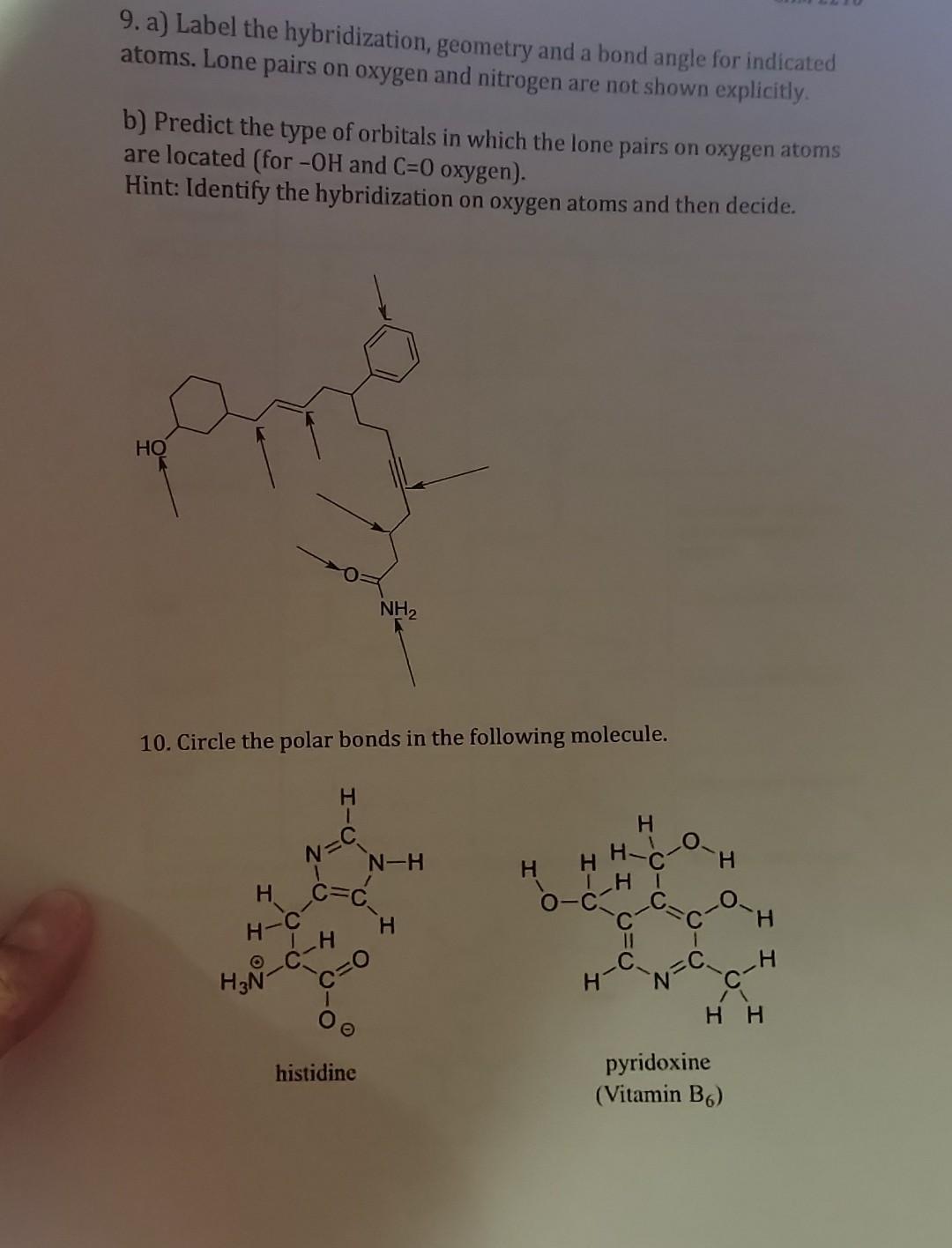 Solved 9 A Label The Hybridization Geometry And A Bond