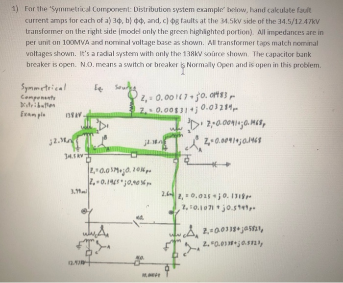 Solved 1) For the 'Symmetrical Component: Distribution | Chegg.com