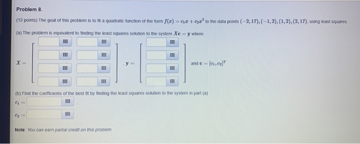 Solved Problem 8. (12 points) The goal of this problem is to | Chegg.com Solved Problem 8. (12 points) The goal of this problem is to | Chegg.com