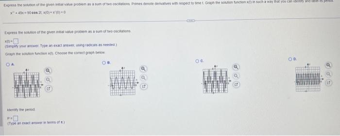 Solved Express the solution of the given initial value | Chegg.com