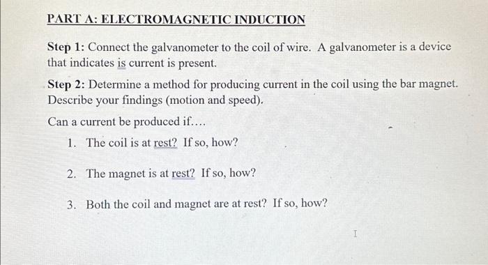 Solved PART A: ELECTROMAGNETIC INDUCTION Step 1: Connect the | Chegg.com