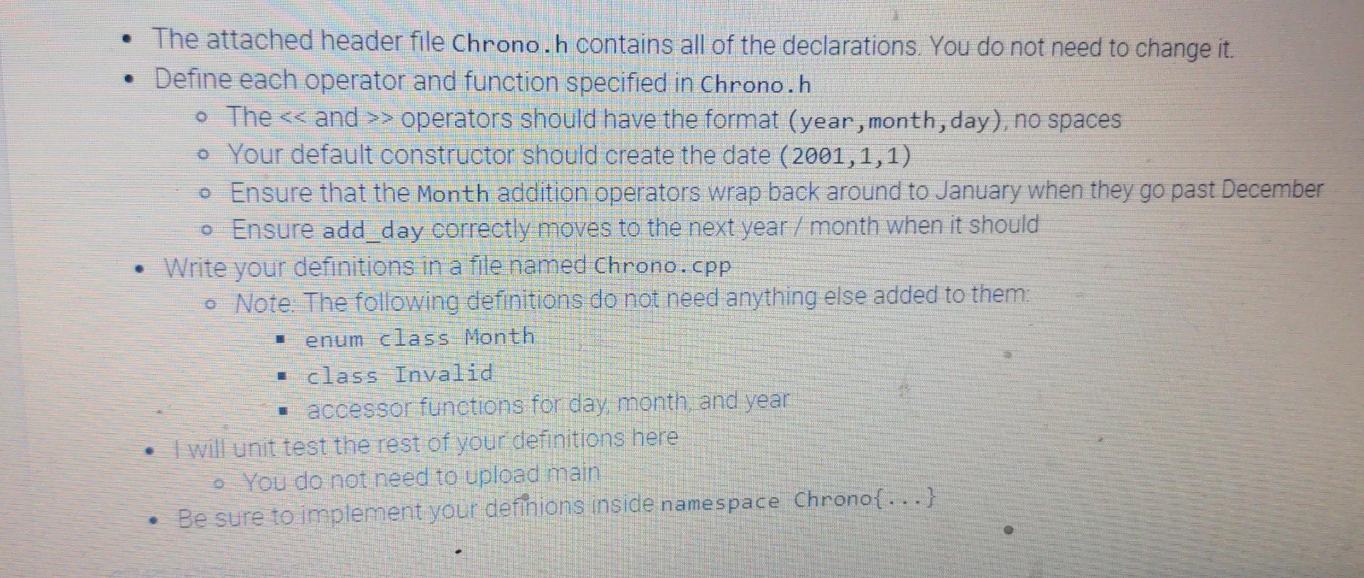Solved • The attached header file Chrono.h contains all of | Chegg.com