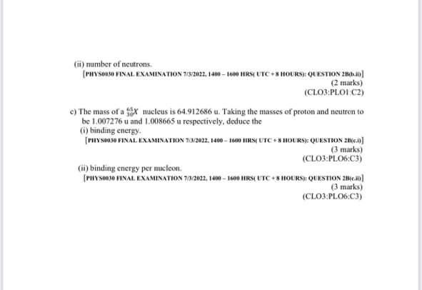 Solved (ii) number of neutrons. ( 2 matks) (CLO3:PLOI C2) c) | Chegg.com