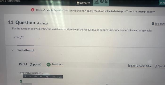 Solved Part 3 (1 point) x Feedback molar heat capacity = | Chegg.com