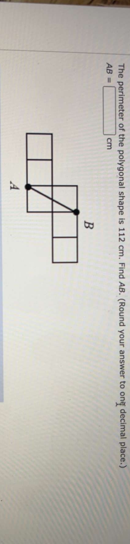 Solved The perimeter of the polygonal shape is 112cm. ﻿Find | Chegg.com