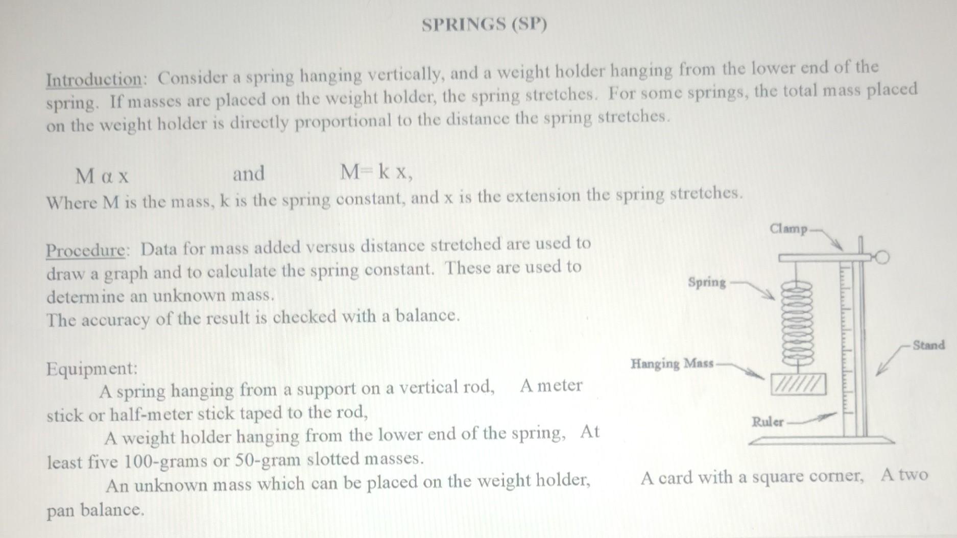 Solved SPRINGS (SP) Introduction: Consider a spring hanging | Chegg.com