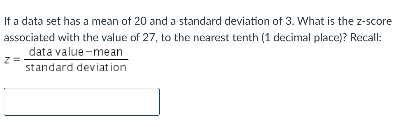Solved If a data set has a mean of 20 ﻿and a standard | Chegg.com