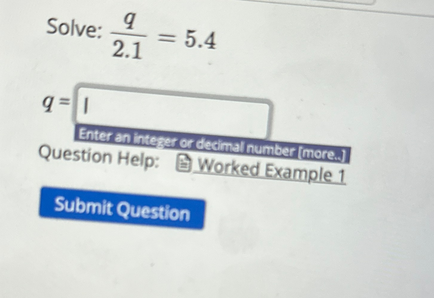 Solved Solve: q2.1=5.4q=Question Help: ﻿Worked Example 1 | Chegg.com