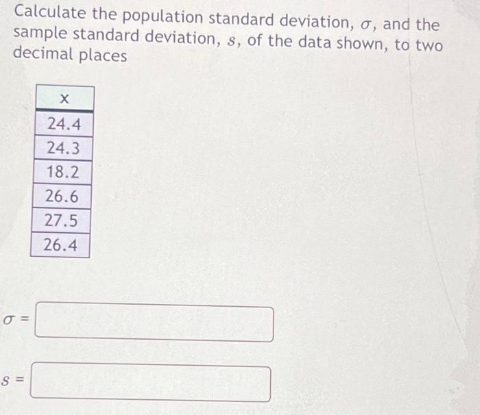 Solved Calculate The Population Standard Deviation σ And